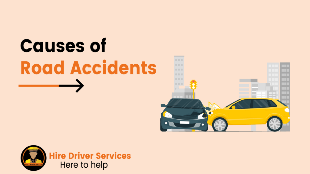 Causes of Road accidents | What causes road accidents